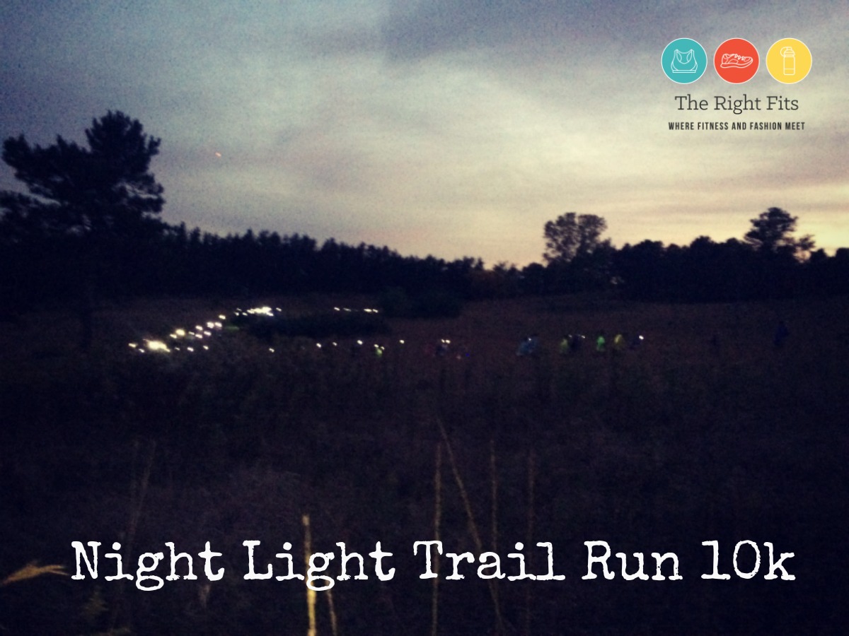Fits do Race Reviews: The Night Light Trail Run 10k