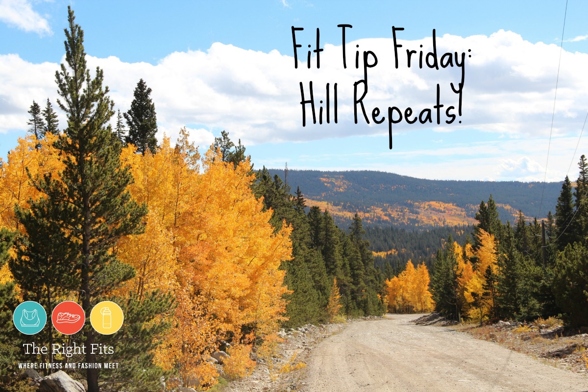 Fit Tip Friday: All About Hill Workouts - The Right Fits