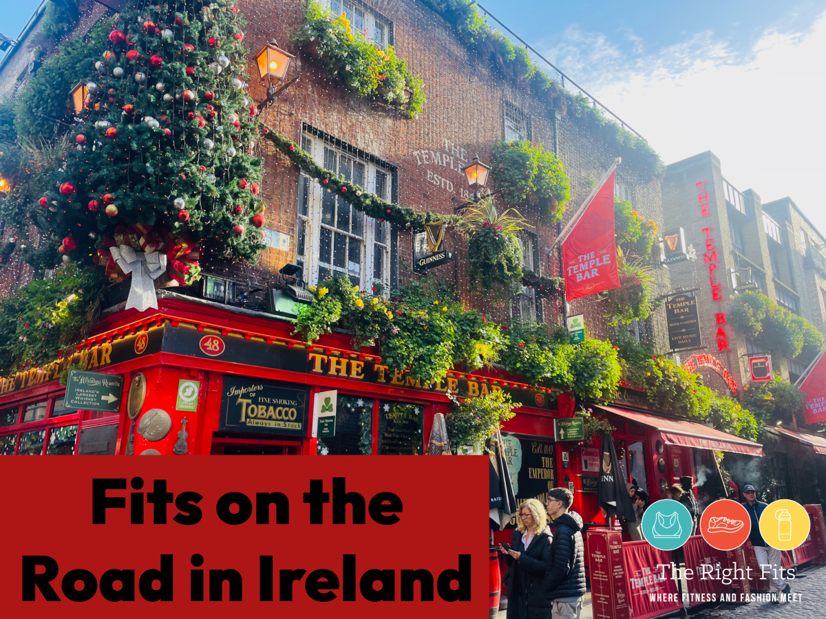 Fits on the Road: A Visit to Ireland - The Right Fits